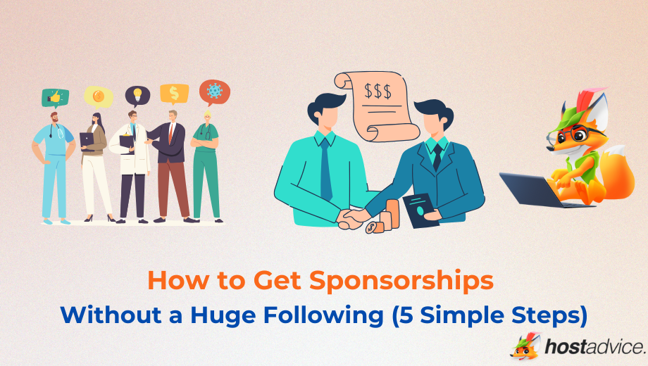 How to Get Sponsorships W/out a Huge Following?