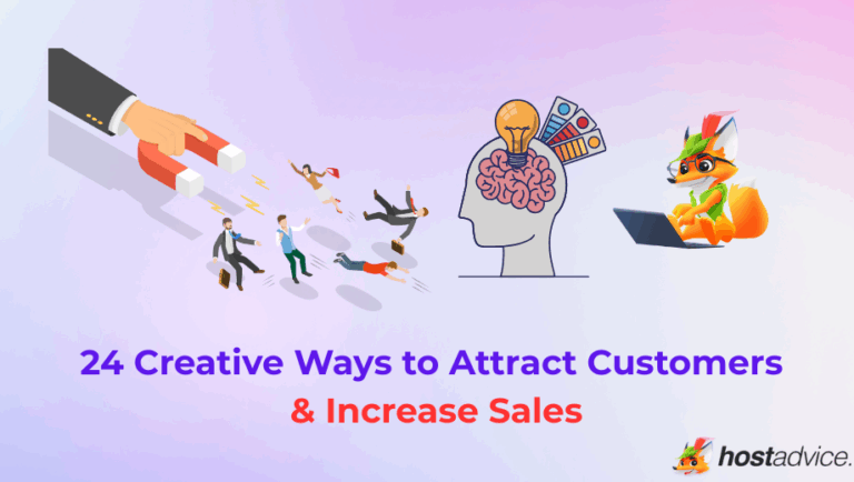 24 Creative Ways to Attract Customers & Increase Sales