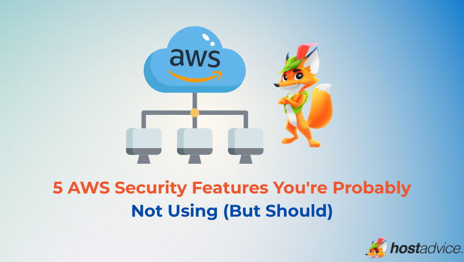 5 Underused AWS Security Features You Should Know