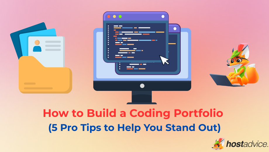 How to Build a Coding Portfolio (5 Tips to Help You Stand Out)