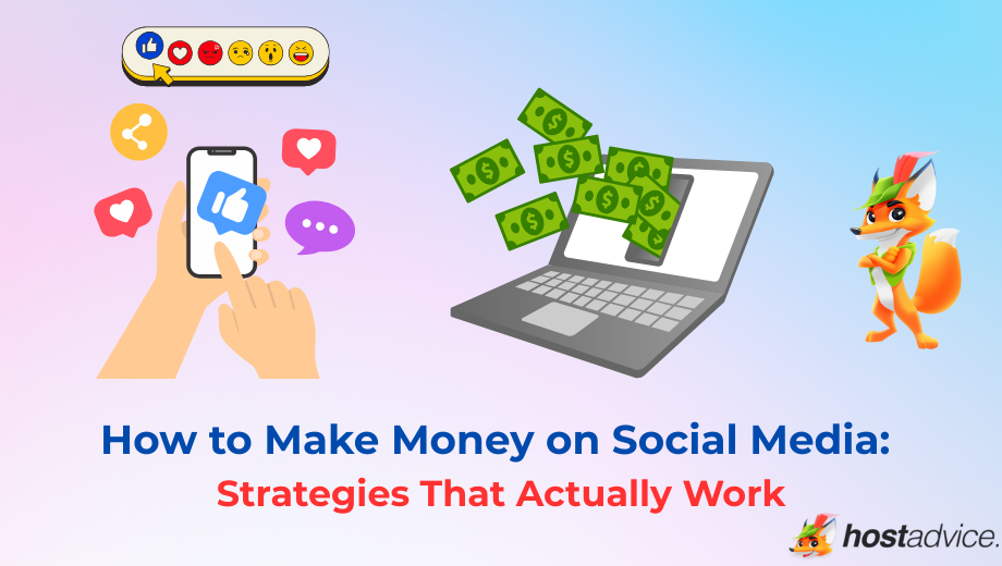 How to Make Money on Social Media: Turning Likes Into Earnings
