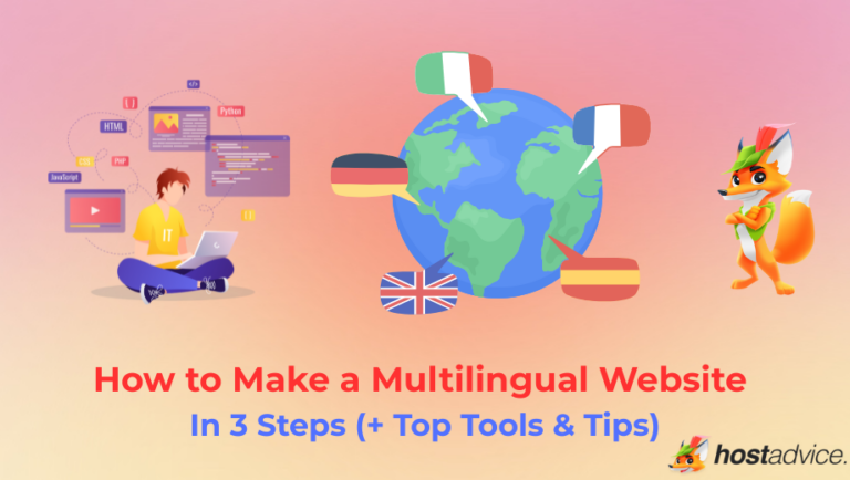 How to Make a Multilingual Website In 3 Steps (+ Tools & Tips)