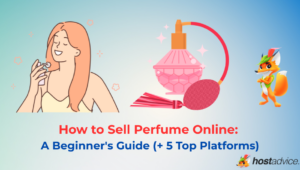 How to Sell Perfume Online: Beginner's Guide (5 Top Platforms)