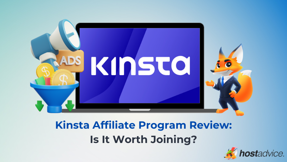 Kinsta Affiliate Program Review (2025): Is It Worth Joining?