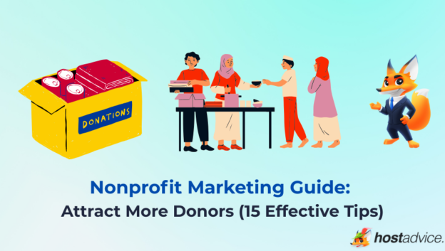 Nonprofit Marketing Guide: Attract More Donors (15 Tips)