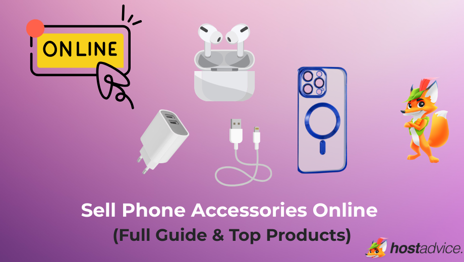 Sell Cell Phone Accessories Online (Full Guide & Top Products)