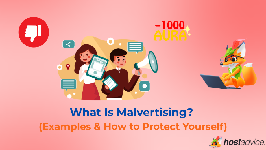 What Is Malvertising? (Examples & How to Protect Yourself)