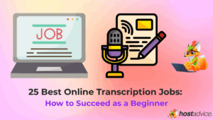 25 Best Online Transcription Jobs: Beginner's Guide