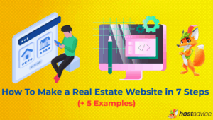 How To Make a Real Estate Website in 7 Steps (+ 5 Examples)