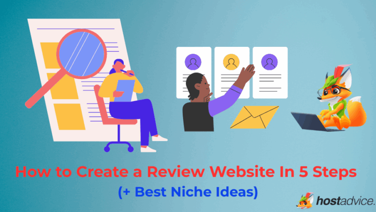 How to Create a Review Website In 5 Steps (+ Best Niches)