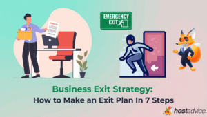 Business Exit Strategy: How to Make an Exit Plan In 7 Steps