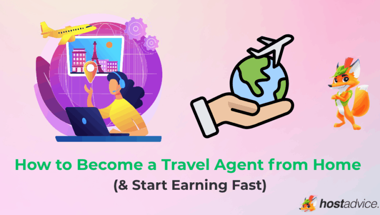 How to Become a Travel Agent from Home & Start Earning Fast