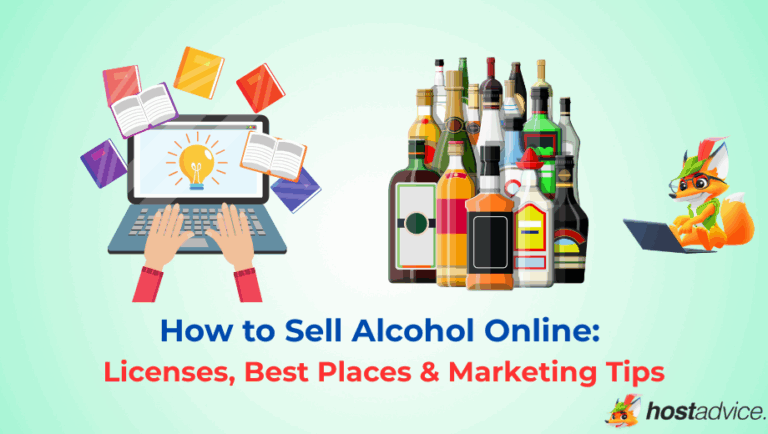 How to Sell Alcohol Online: Licenses, Best Places & Marketing