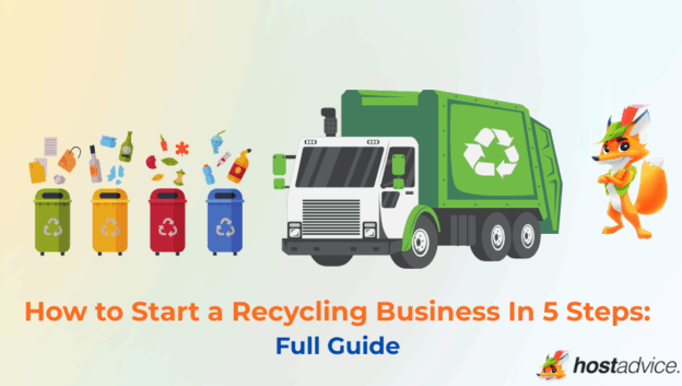 How to Start a Recycling Business In 5 Steps: Full Guide (2026)