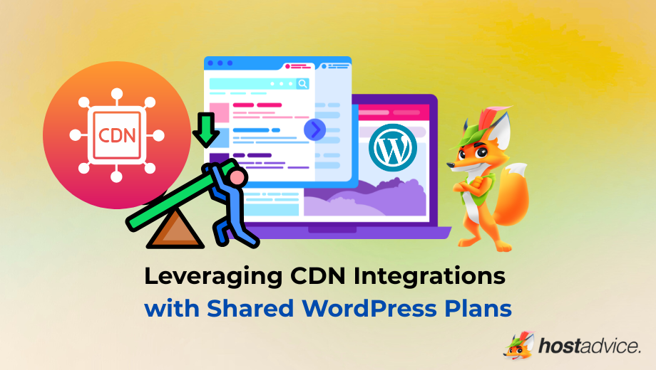 Speed Up Shared WordPress Hosting with Smart CDN Integrations