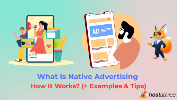 What Is Native Advertising & How It Works? (+Examples & Tips)
