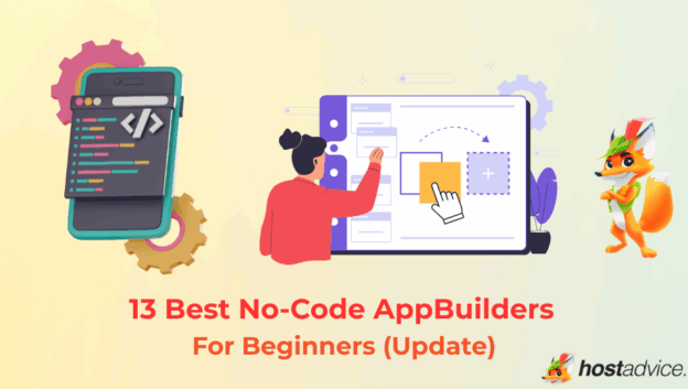 13 Best No-Code App Builders for Beginners (2025 Update)