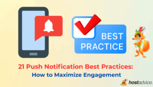 21 Push Notification Best Practices to Maximize Engagement