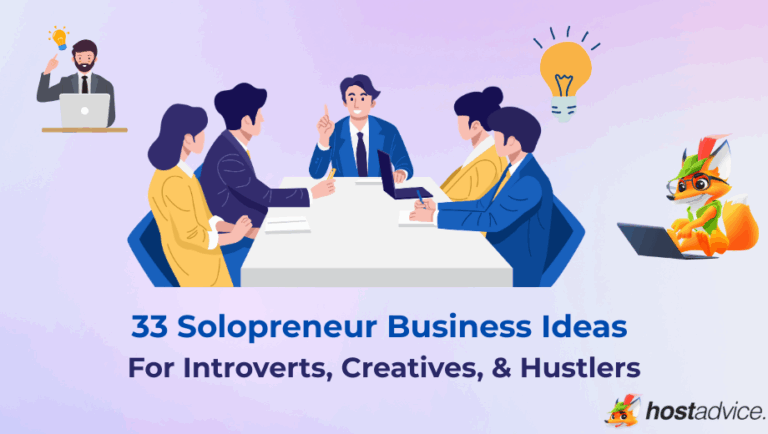 33 Solopreneur Business Ideas (Introverts, Creatives, Hustlers)