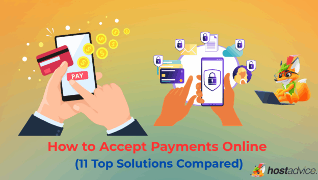 How to Accept Payments Online (11 Top Solutions Compared)