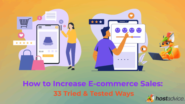 How to Increase E-commerce Sales: 33 Tried & Tested Ways