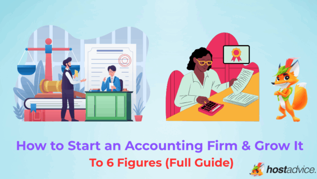 How to Start an Accounting Firm & Grow It to 6 Figures