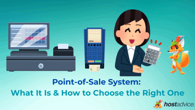 Point-of-Sale System: What It Is & How to Choose It