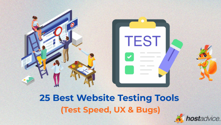 25 Best Website Testing Tools In 2025 (Test Speed, UX & Bugs)