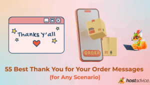 55 Best Thank You for Your Order Messages (for Any Scenario)