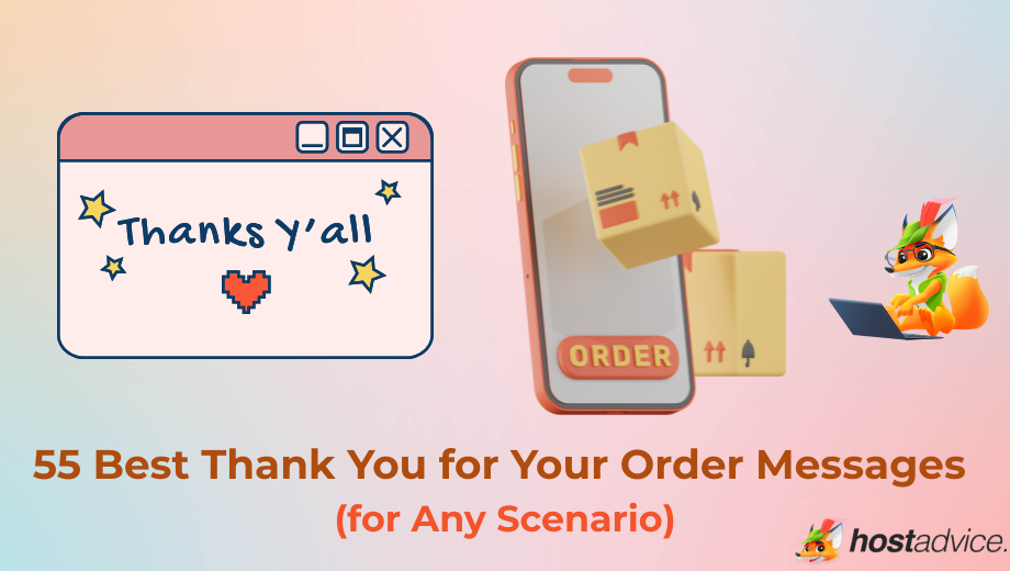 55 Best Thank You for Your Order Messages (for Any Scenario)
