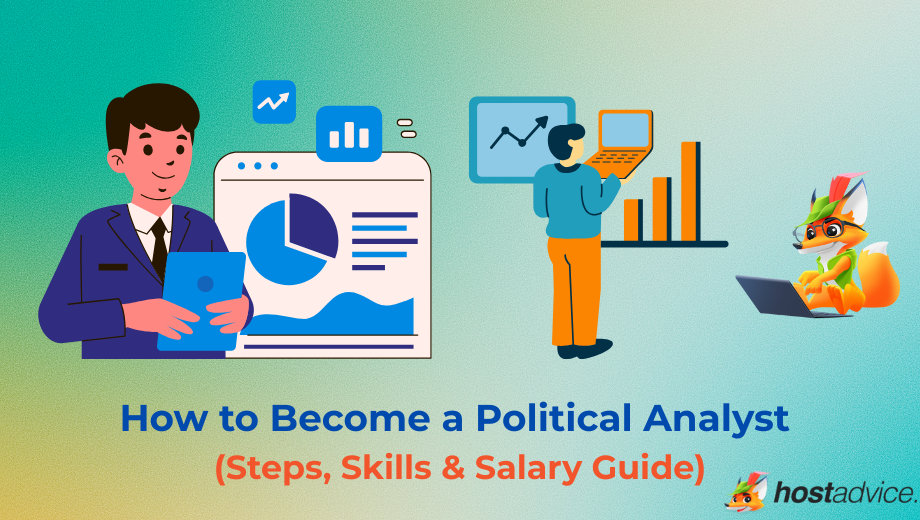 How to Become a Political Analyst (Steps, Skills & Salary)