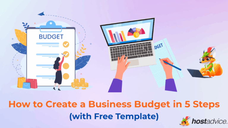 How to Create a Business Budget In 5 Steps (w/ Free Template)