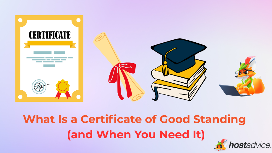 What Is a Certificate of Good Standing for a Business?