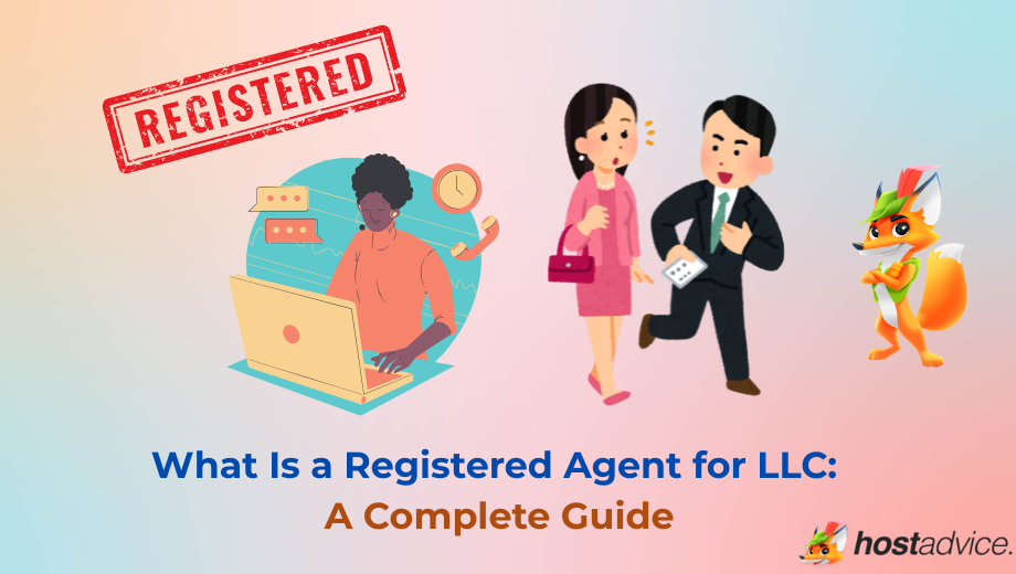 What is a Registered Agent for LLC? Your Guide to Compliance