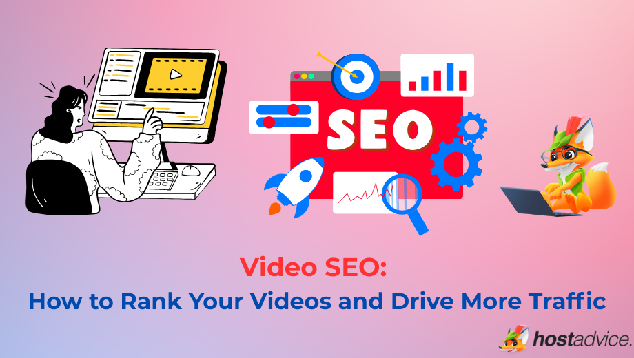 Video SEO Tips to Rank Higher and Boost Traffic