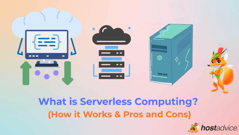 What is Serverless Computing? (How it Works & Pros/Cons)
