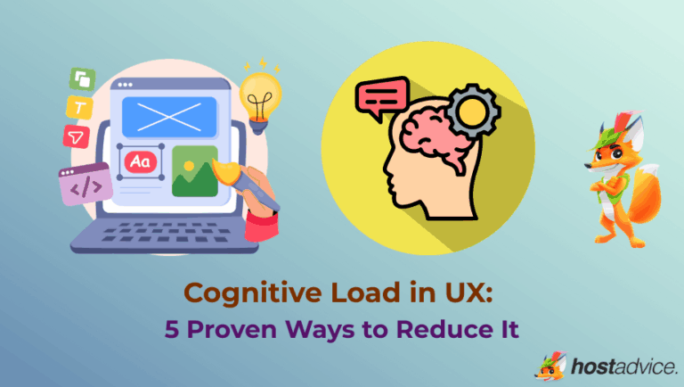Cognitive Load in UX: 5 Proven Ways to Reduce It