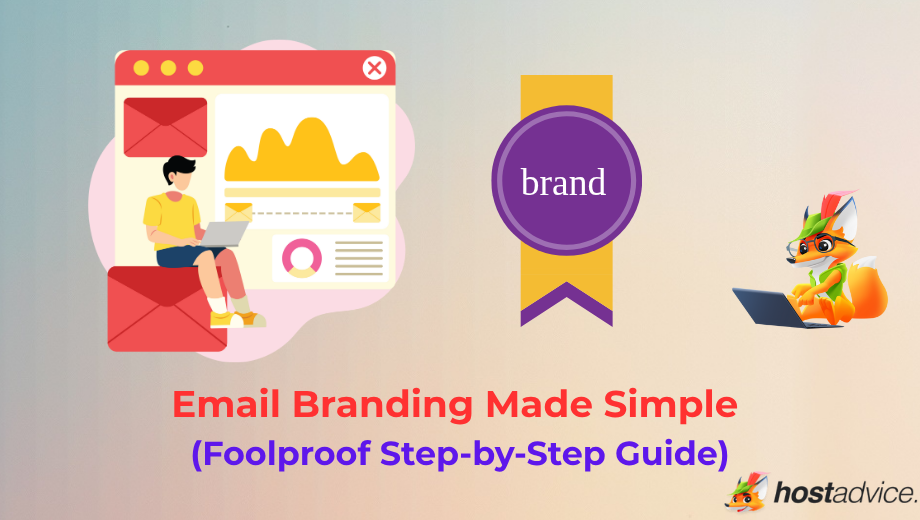 Email Branding Made Simple (Foolproof Step-by-Step Guide)