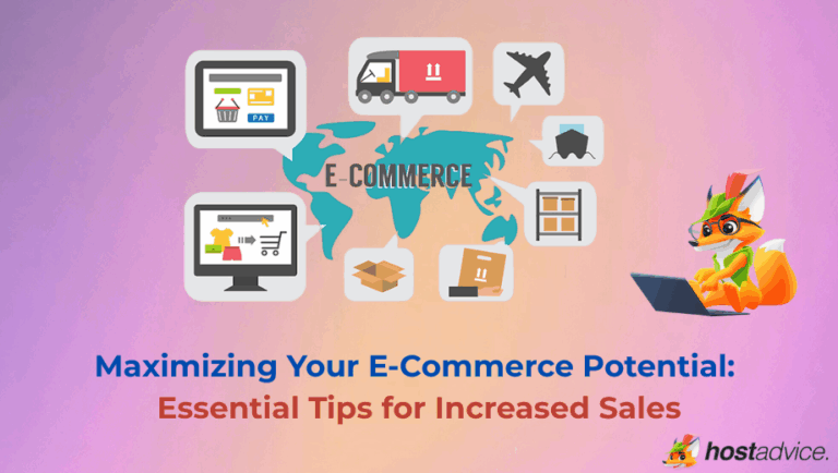 Maximizing Your E-Commerce Potential: Essential Tips for Increased Sales