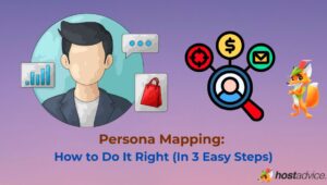 Persona Mapping: How to Do It Right (In 3 Easy Steps)