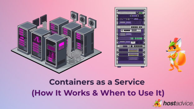 Containers as a Service (How It Works & When to Use It)