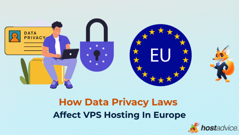 How Data Privacy Laws Affect VPS Hosting in Europe