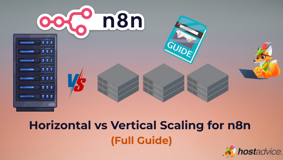 Horizontal vs Vertical Scaling for n8n (Full Guide)